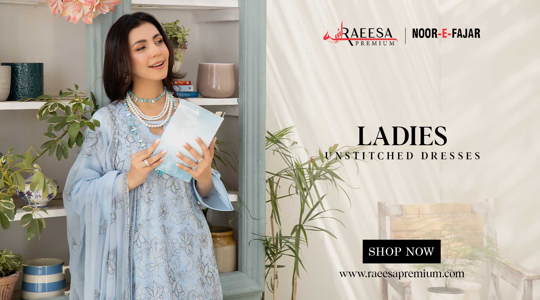 Raeesa Premium: The Pinnacle of Ladies’ Unstitched Dresses